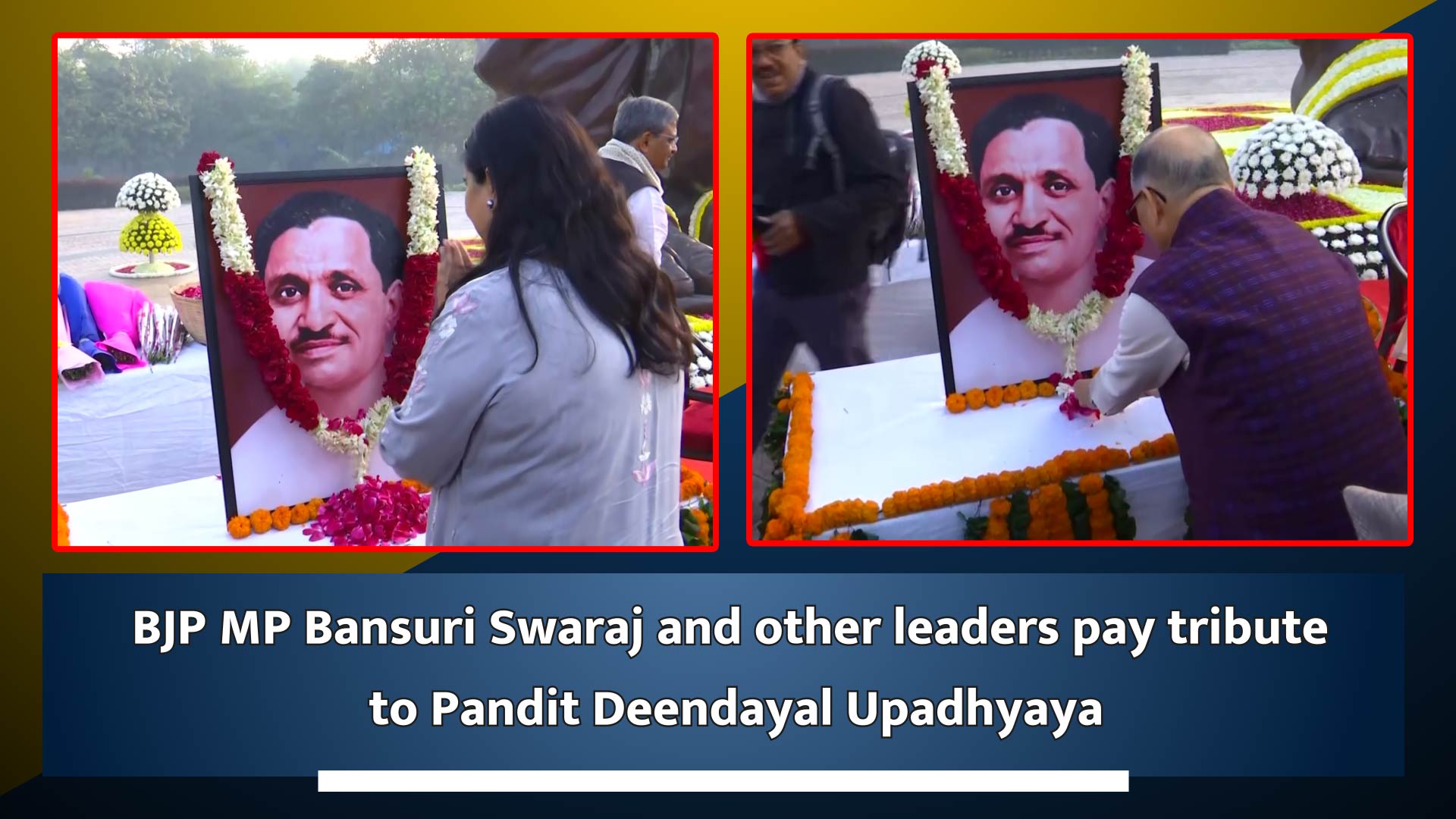 BJP MP Bansuri Swaraj and other leaders pay tribute to Pandit Deendayal ...