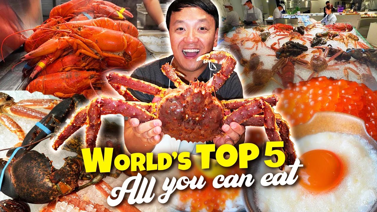 The Top 5 Best All-You-Can-Eat Buffets in the World!