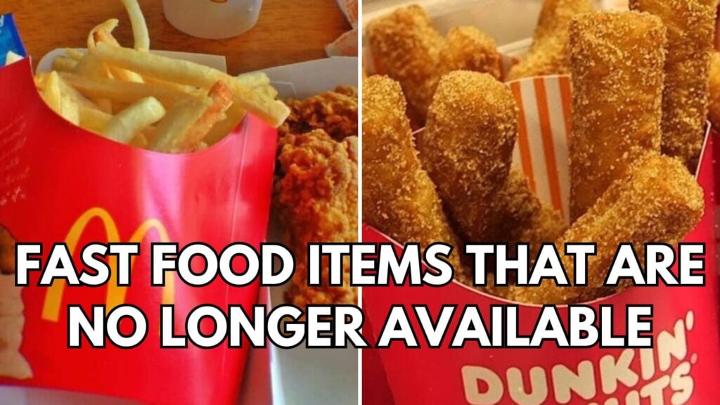 26 Discontinued Fast Food Menu Items That We Miss and Some That We Don’t