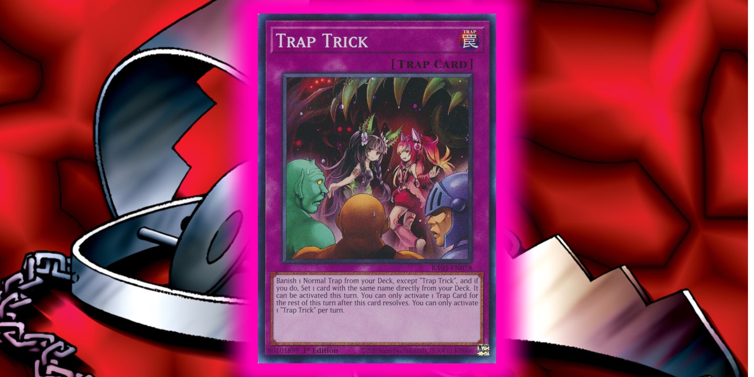 Yu-Gi-Oh!: 10 Best Traps To Search With Trap Trick