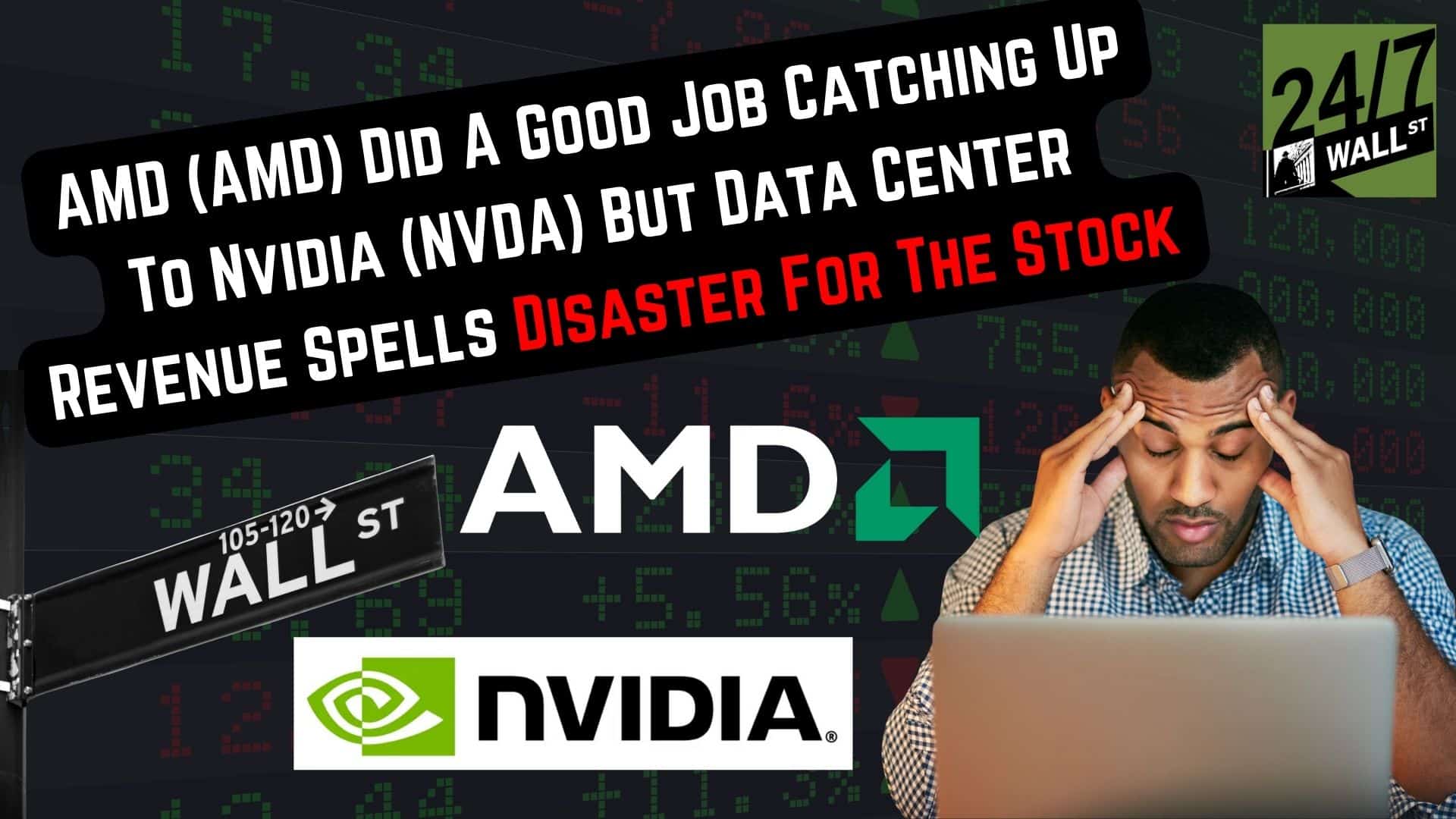 AMD (AMD) Did A Good Job Catching Up To Nvidia (NVDA) But Data Center ...