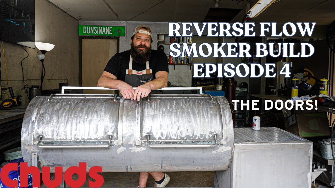How To Build a Reverse Flow BBQ Smoker Ep. 4 | Chuds BBQ