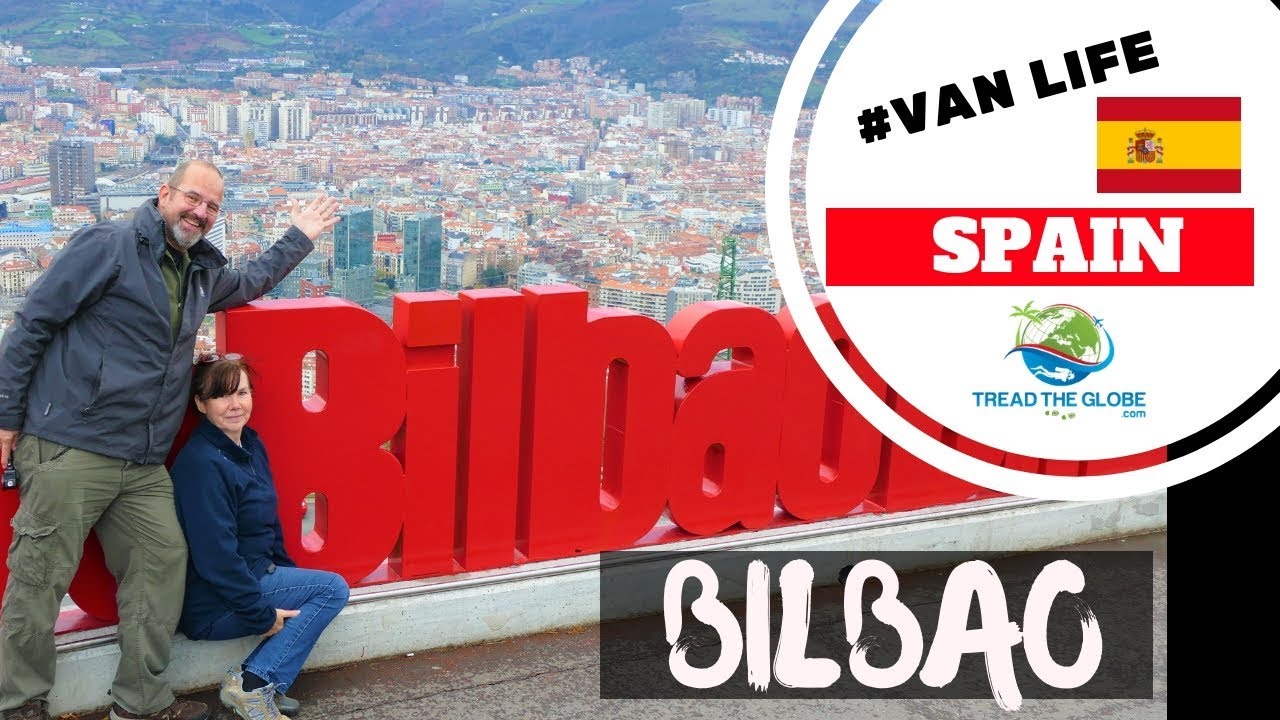 What to do in Bilbao Spain - Basque Country Travel Guide