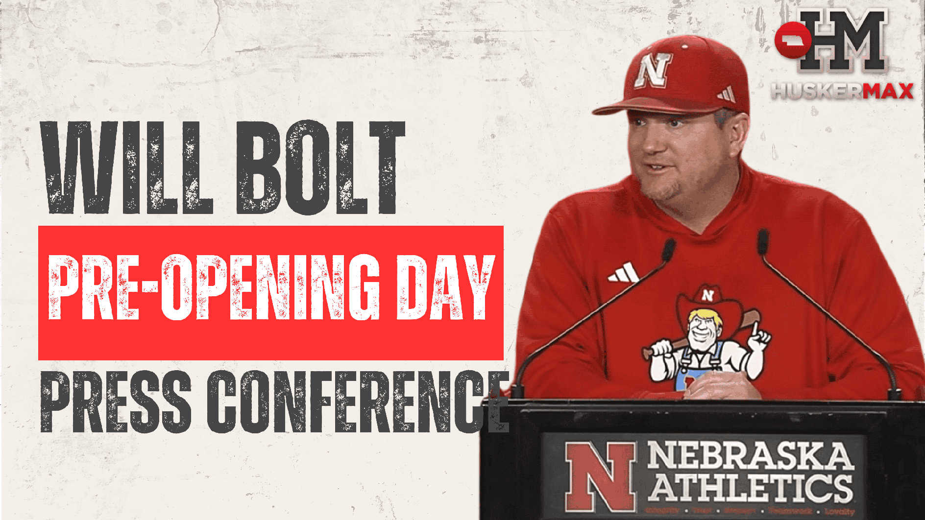 Nebraska Baseball Coach Will Bolt - Pre-Opening Weekend 2025