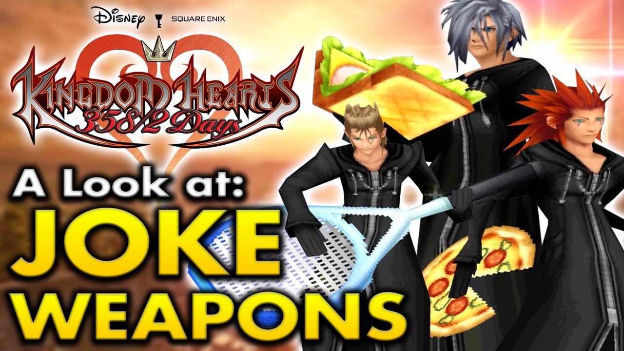 Hilarious Kingdom Hearts 358/2 Days Joke Weapons