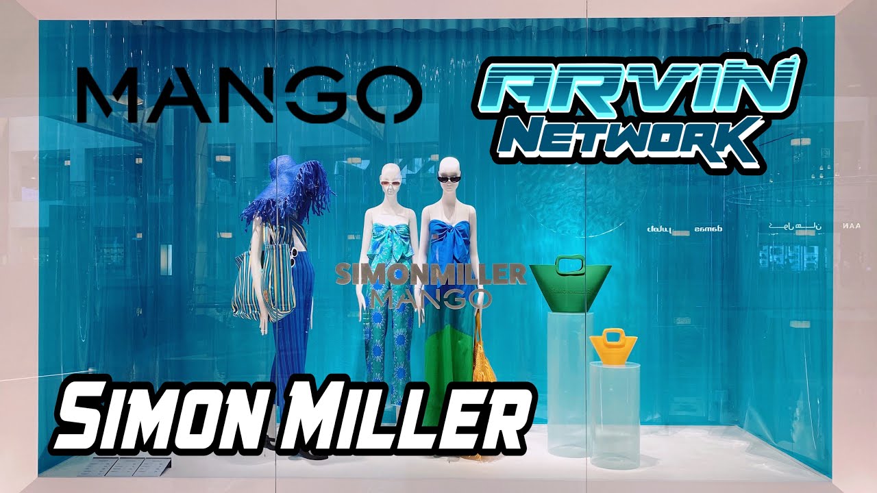 Building SIMON MILLER x MANGO Window Setup