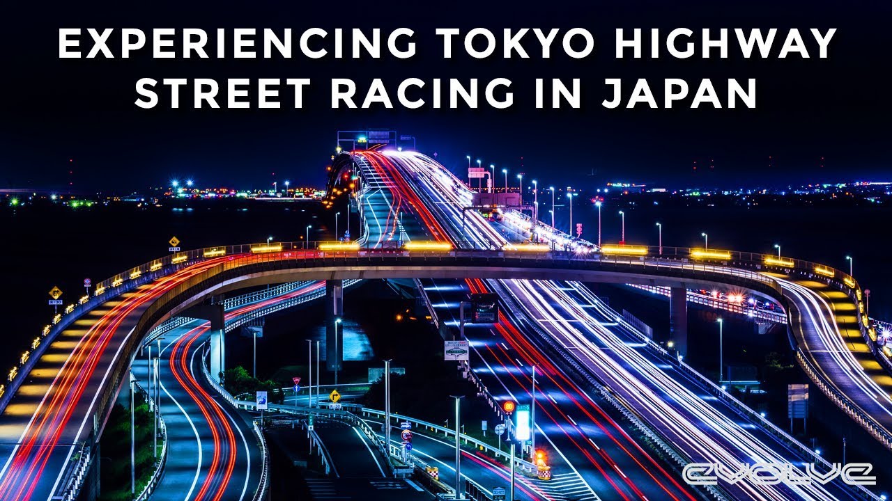 Street Racing Through Tokyo’s Highways – Japan’s Underground Car Scene