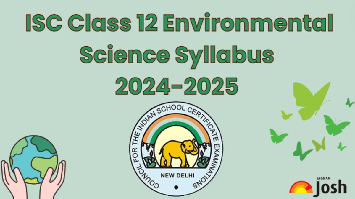 ISC Class 12 Environmental Science Syllabus for Board Exam 2025 ...