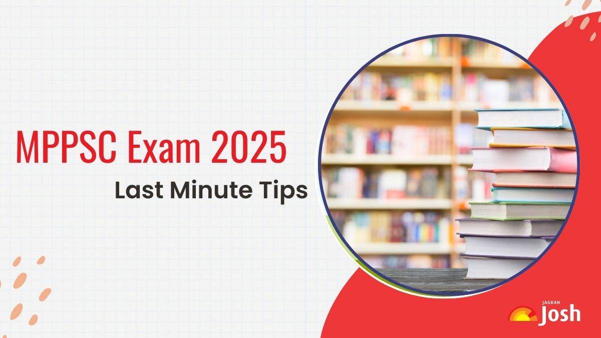 MPPSC Exam 2025: Last-Minute Preparation with Online Resources and ...