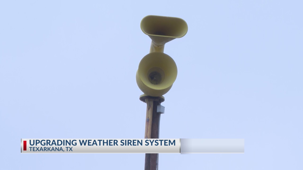 Decades old weather warning system in Texarkana gets modernized