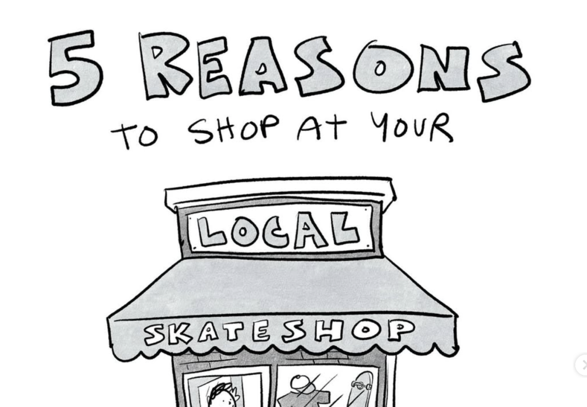 5 Reasons To Shop at Your Local Skate Shop