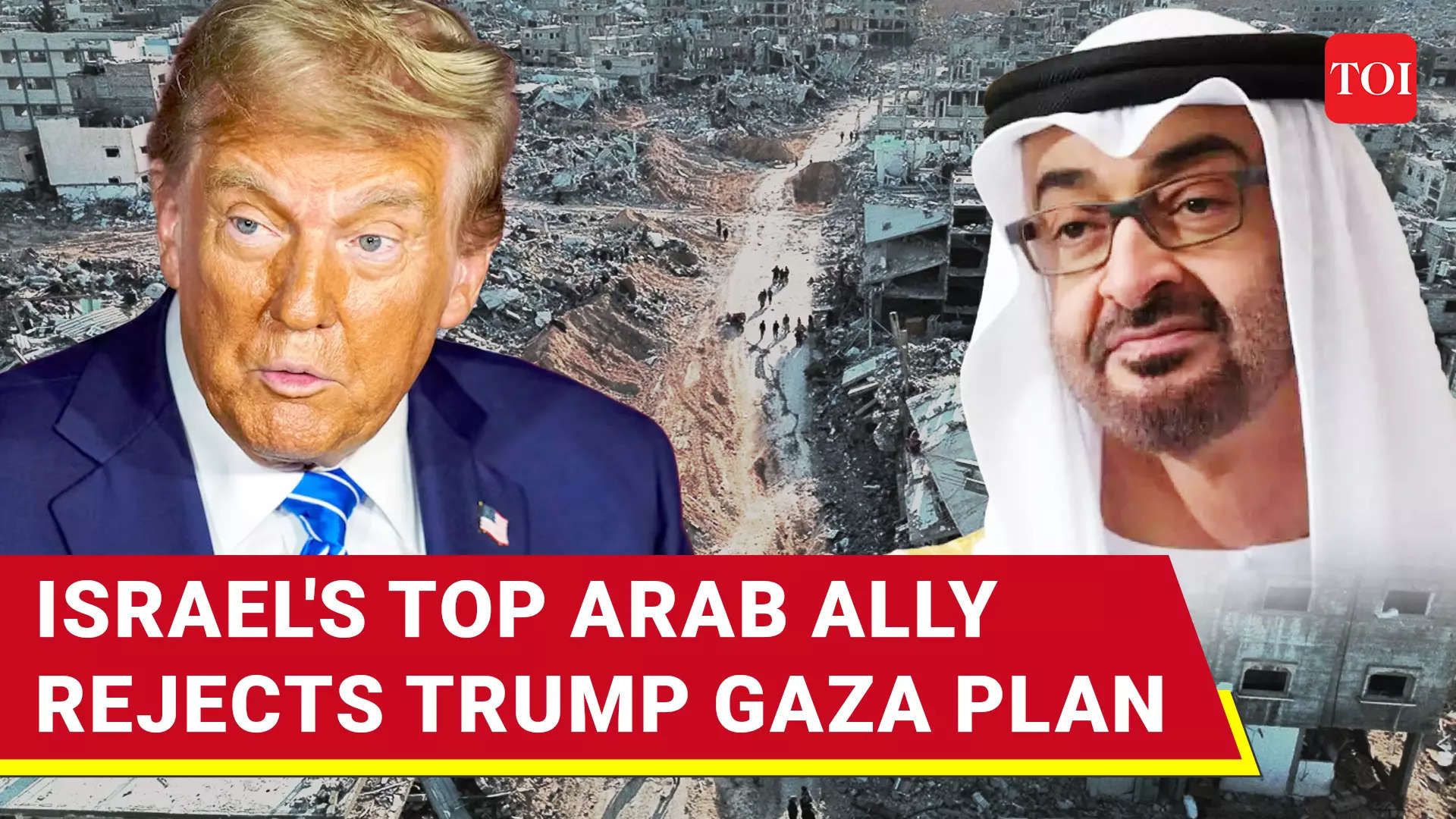 Israel Ally UAE Rejects Trump Gaza Plan; Renews Pitch For Two-State ...
