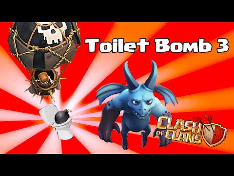 Clash of clans - Toilet bomb 3 (Poopy attacks)