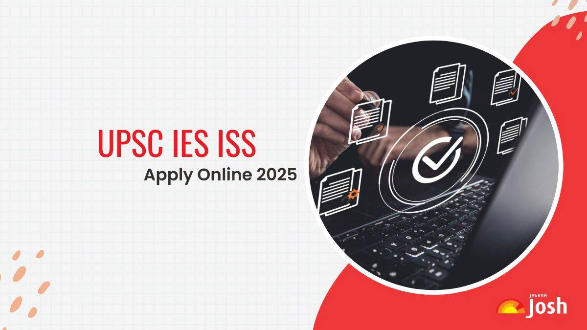 UPSC IES ISS Apply Online 2025: Registration Begins at upsc.gov.in for ...