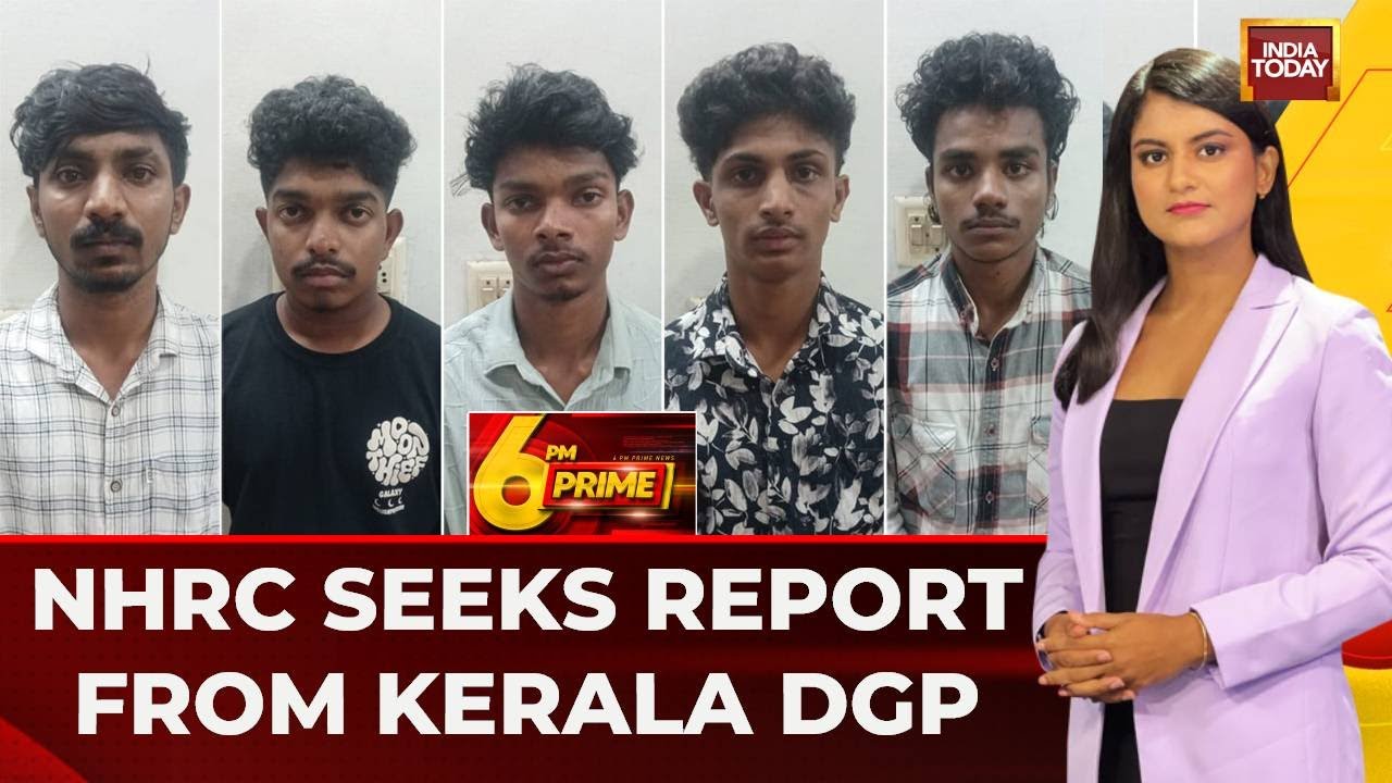 Kerala ragging horror: Humans rights body seeks report from DGP in 10 days