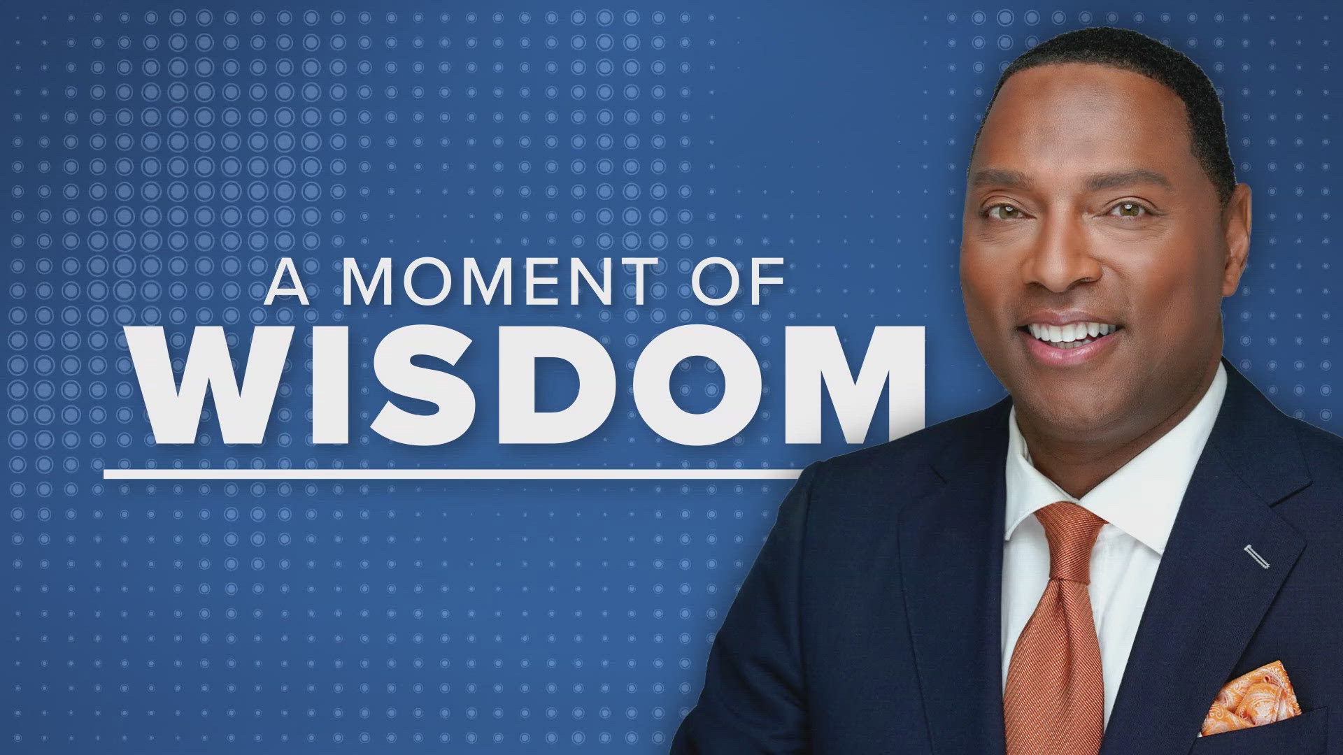 A Moment of Wisdom now airing on WUSA9+
