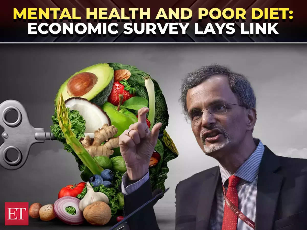 Mental Health emphasis in Economic Survey: Poor dietary intake ...