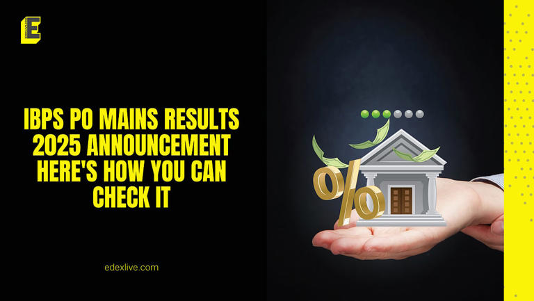 IBPS PO Mains results 2025 announcement | Here's how you can check it