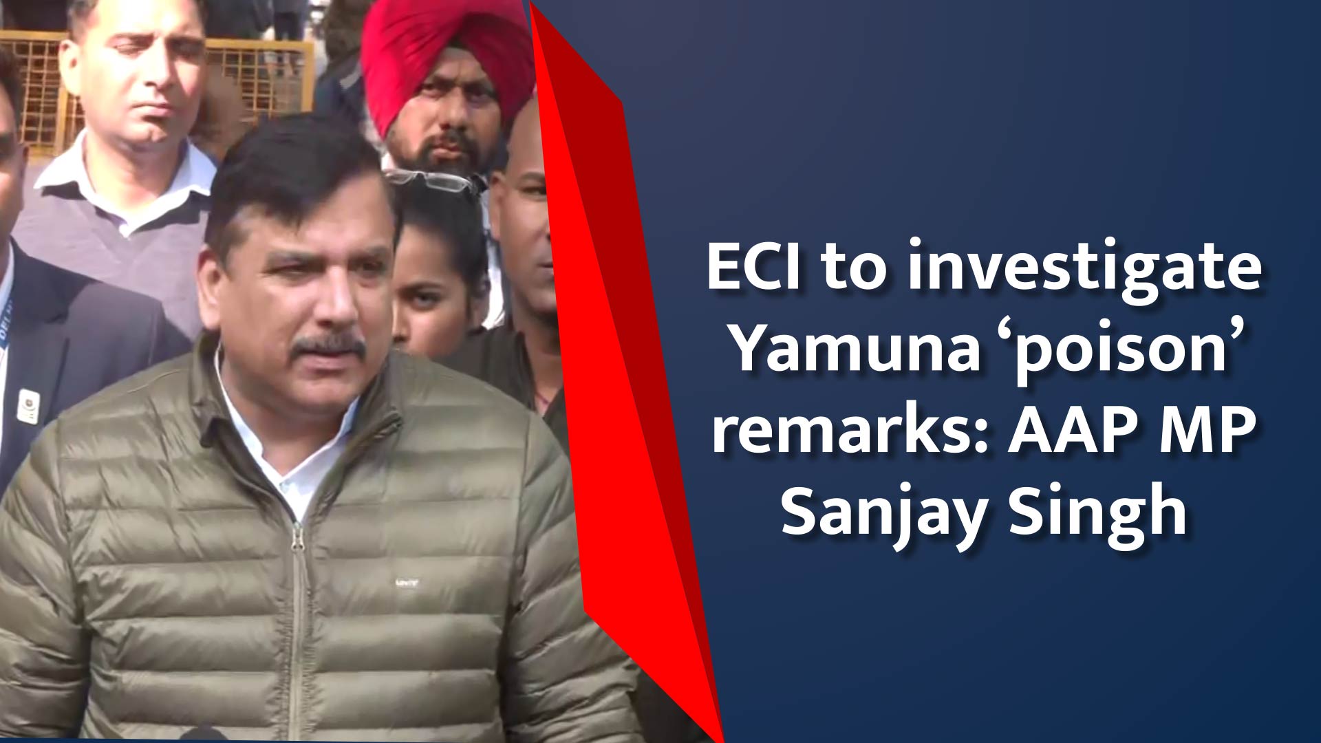 ECI to investigate Yamuna ‘poison’ remarks: AAP MP Sanjay Singh