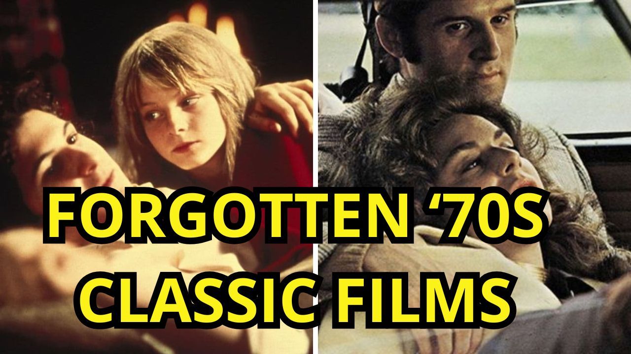 34 Underrated 70s Films You Might Have Forgotten About