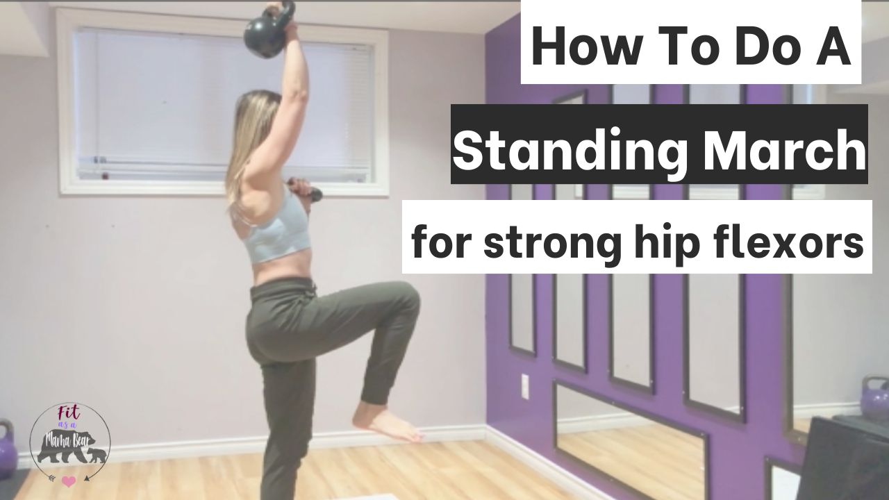 Standing Marches For Stronger Hip Flexors and Core