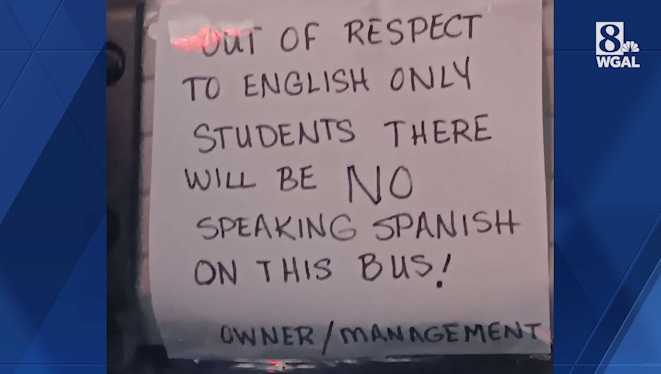 Sign in school bus says speaking Spanish not allowed on board