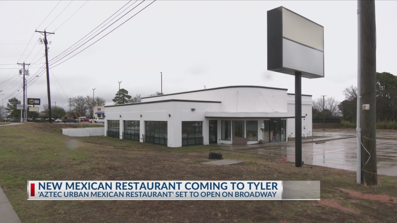 Aztec Urban Mexican restaurant coming to Tyler