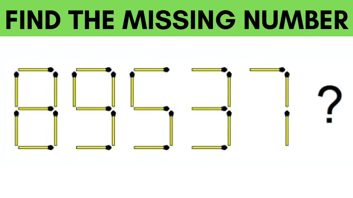 IQ Test: You Have A 140+ IQ If You Can Find The Missing Number In 5 ...