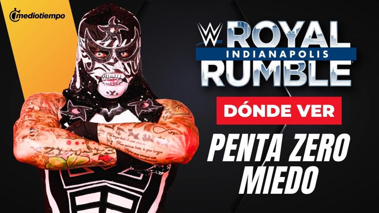 WWE Royal Rumble 2025: ¿A qué hora y dónde ver EN VIVO a Penta Zero Miedo HOY en México?