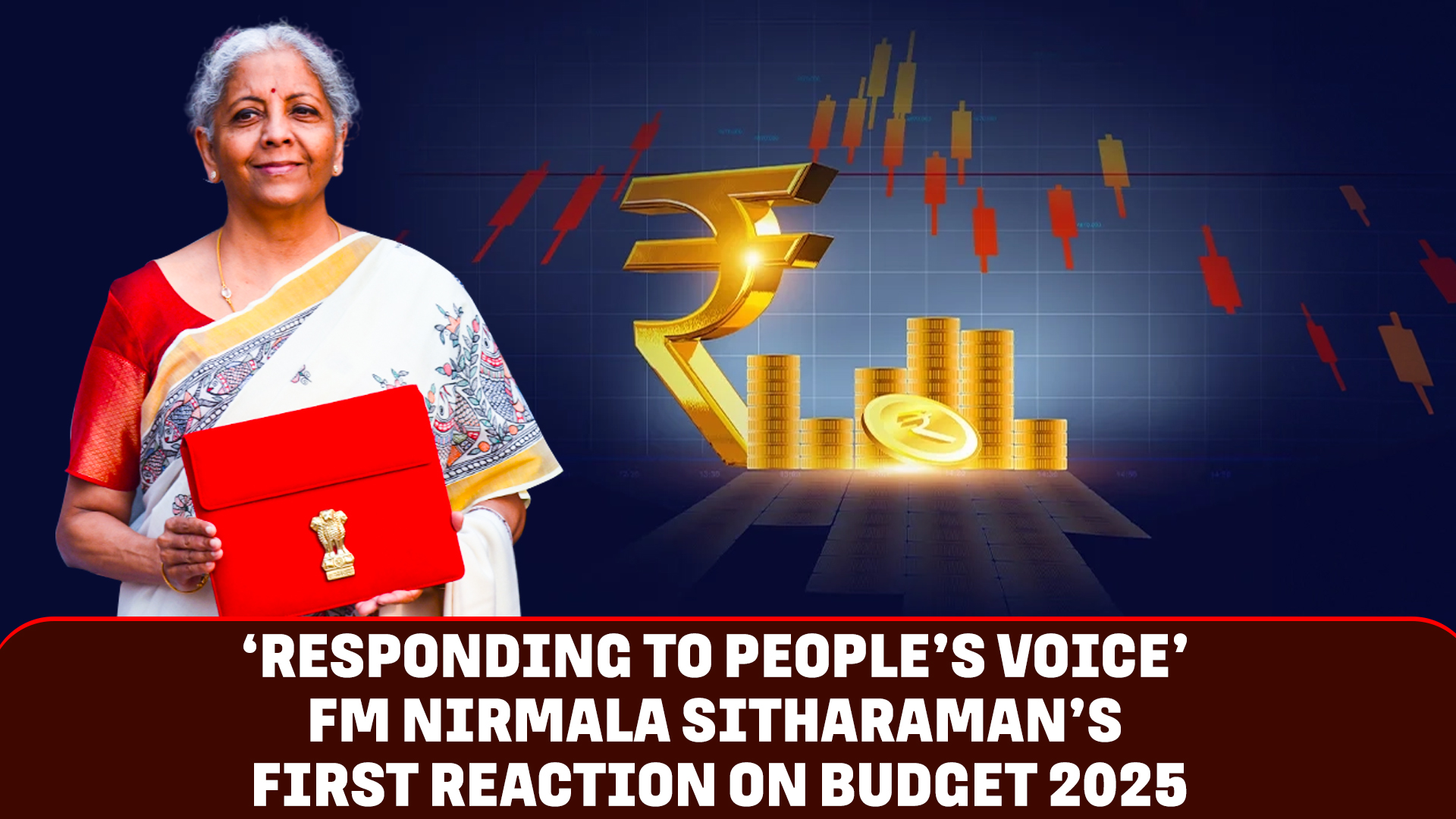 ‘Responding to people’s voice’ FM Nirmala Sitharaman’s first reaction ...
