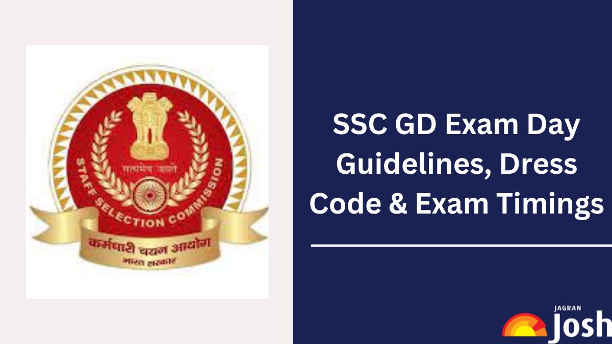 SSC GD 2025 Exam Begins Today: Know What is Exam Timing, Dress Code and ...