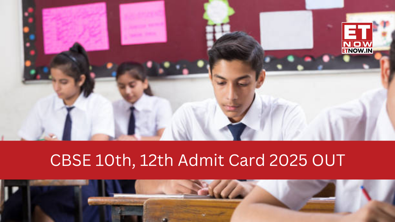 CBSE admit card 2025 released for Class 10, 12 exams at CBSE's ...