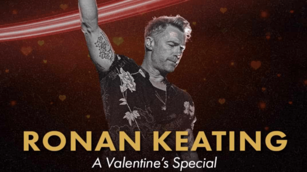 Reimagine the magic of Valentine’s at Ronan Keating’s Valentine’s ...