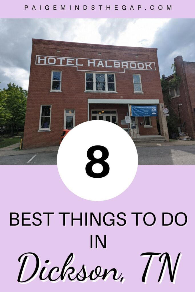 8 Best Things to Do in Dickson, Tennessee