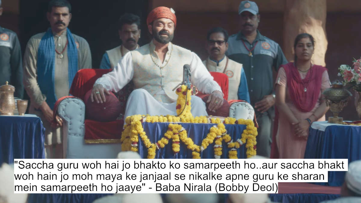 The Godman has spoken! Bobby Deol as Baba Nirala’s most iconic ...