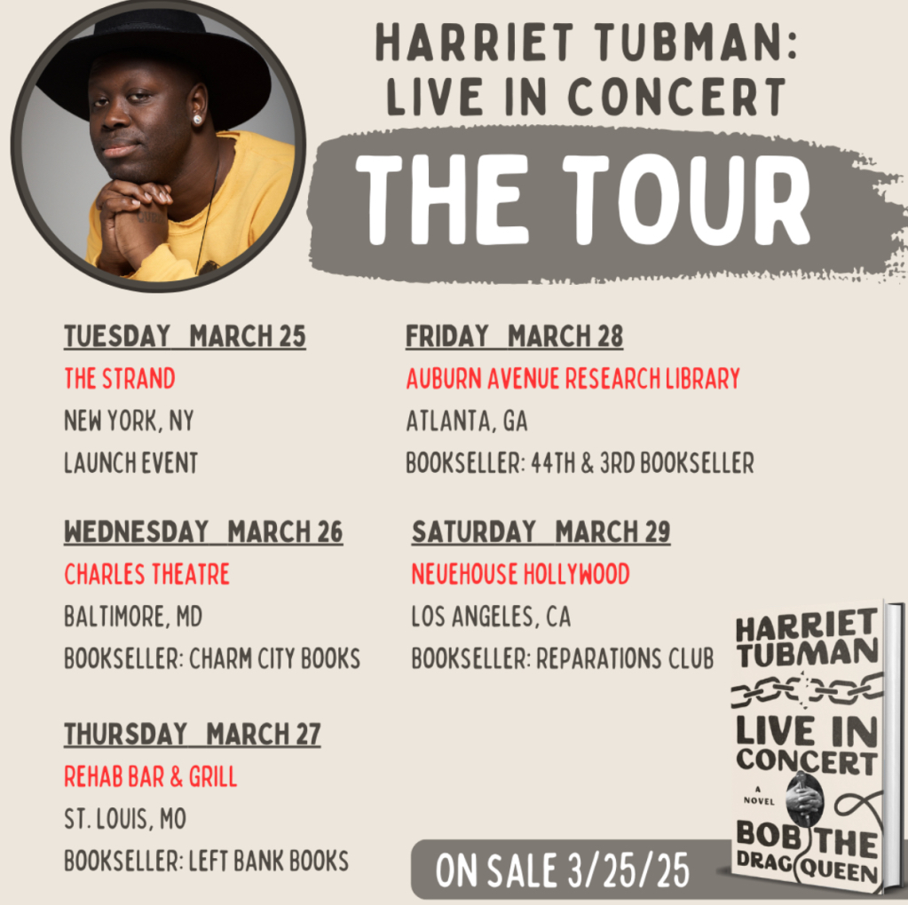 Bob the Drag Queen Launching Book Tour For Debut Novel ‘Harriet Tubman ...