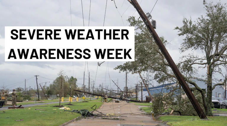 Severe Weather Awareness Week: Hazards