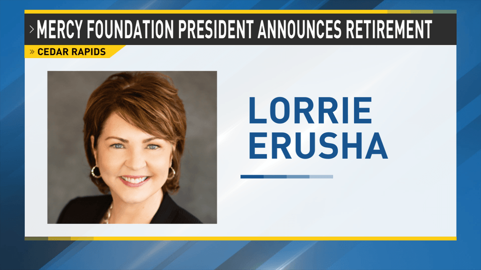 President of Mercy Medical Center Foundation announces her retirement