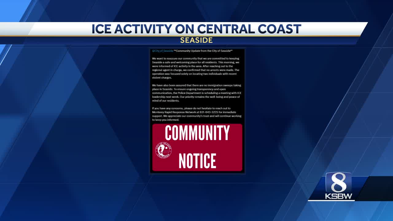 Targeted ICE activity reported in Salinas and Seaside
