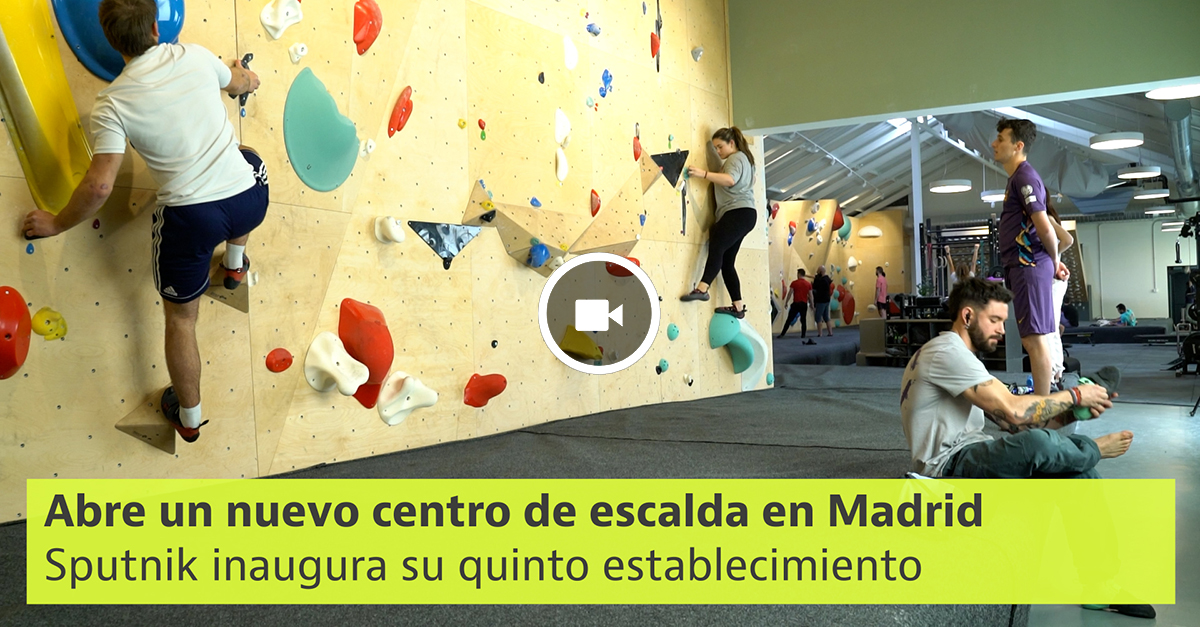 Sputnik inaugura su cuarto rocódromo en Madrid y ultima otro en el ...