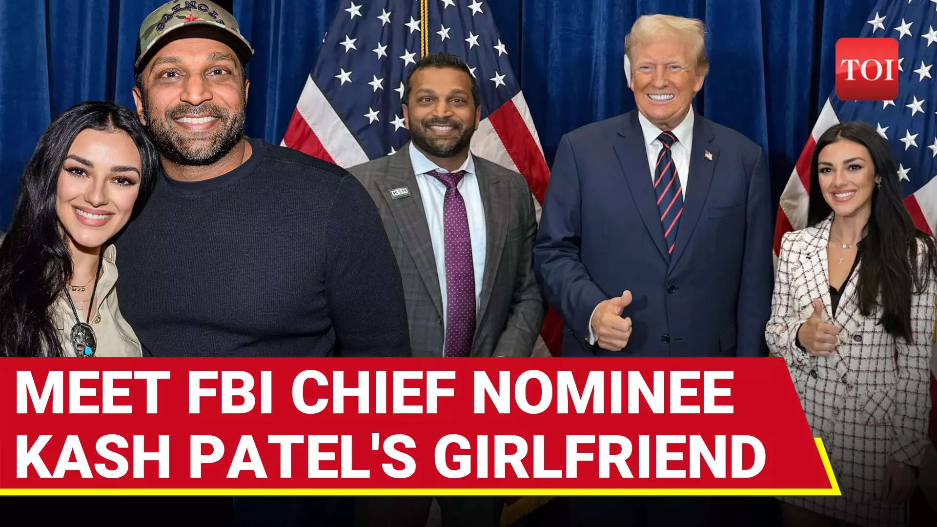 Trump's FBI Nominee Kash Patel's Girlfriend Was Hidden In Plain Sight ...