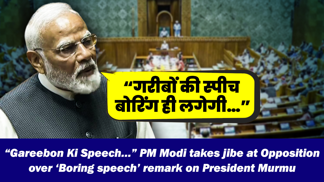 “Gareebon Ki Speech…” PM Modi takes jibe at Congress over ‘Boring ...