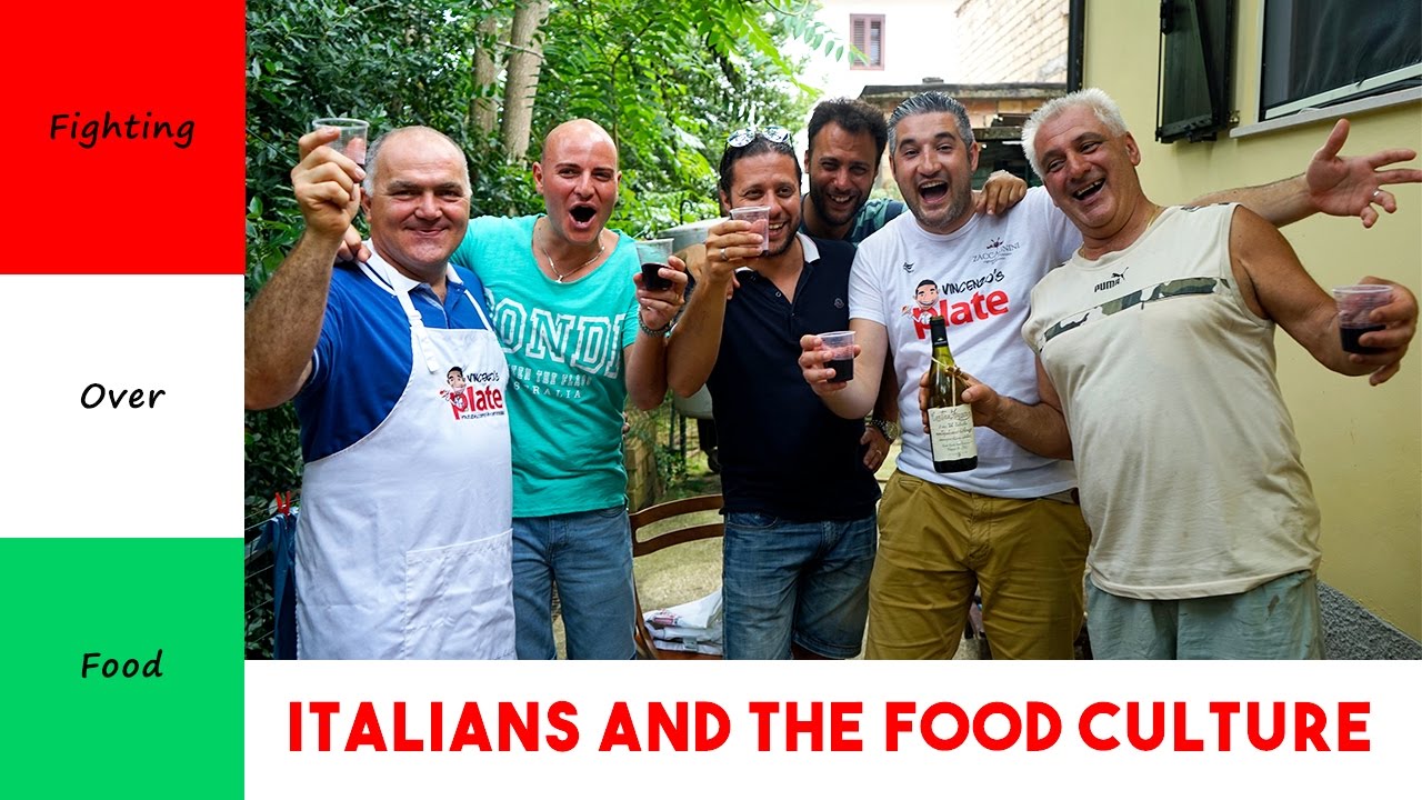 ITALIAN FOOD CULTURE - Italians Fighting Over Food