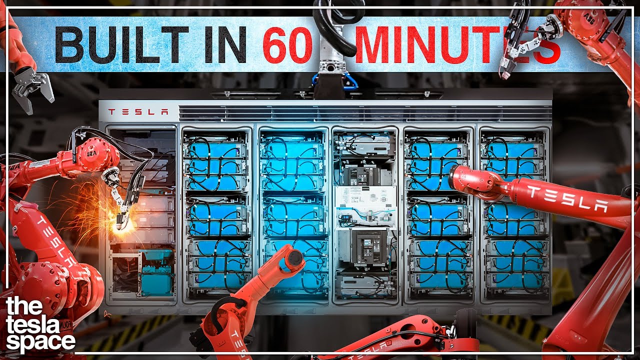 How Tesla Builds a New Megapack Every 60 Minutes