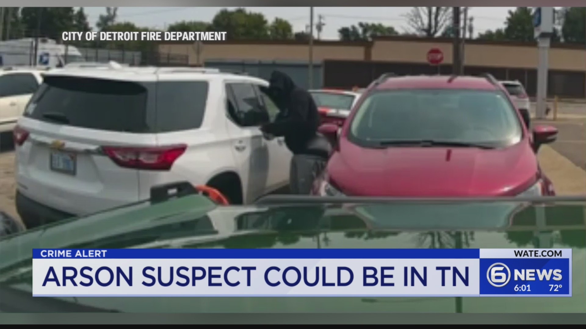 Detroit arson suspect could be in TN