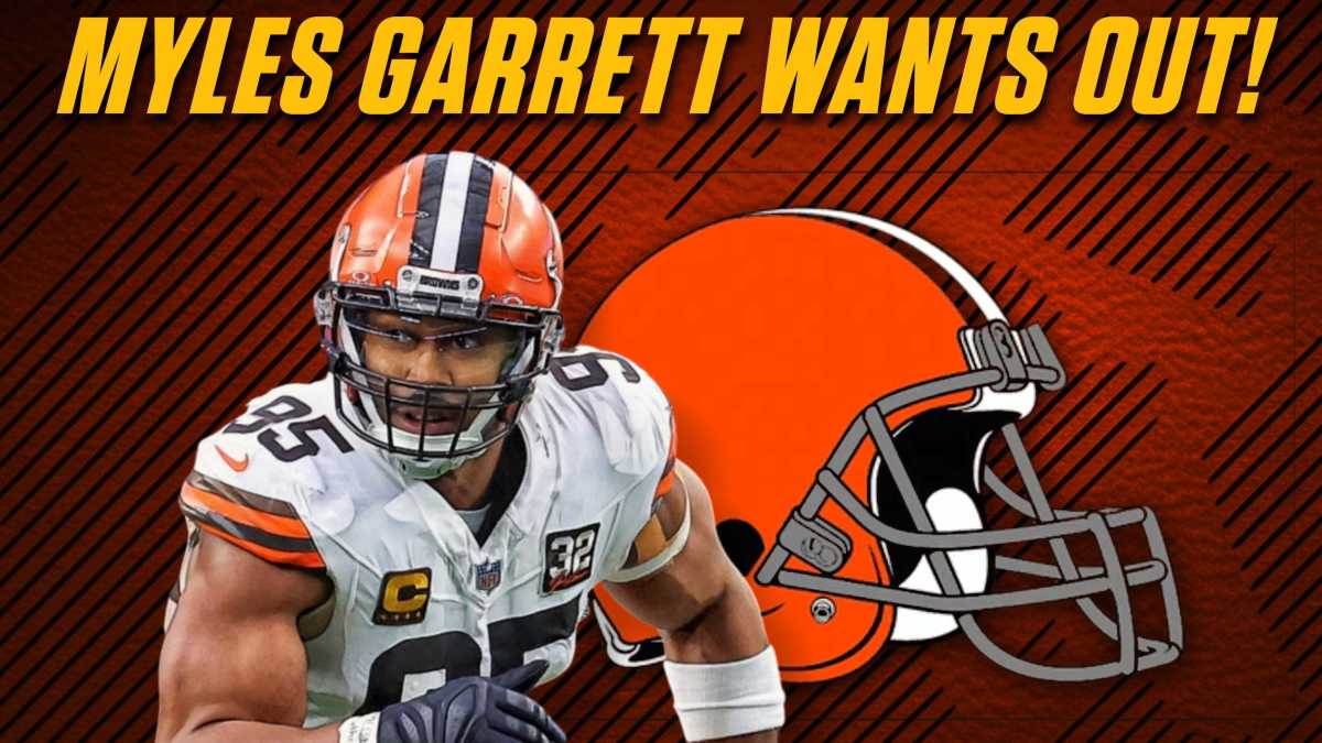 Myles Garrett wants out: Will the Cleveland Browns grant his request?