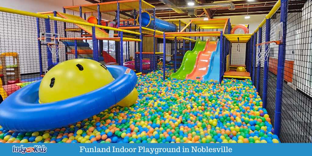 Funland Indoor Playground: The Ultimate Play Spot in Noblesville