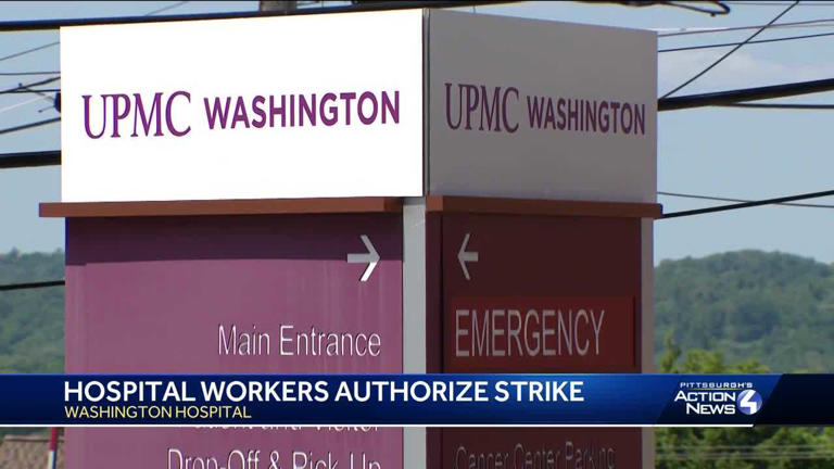 Workers authorize strike; Ask UPMC to invest in Washington hospital