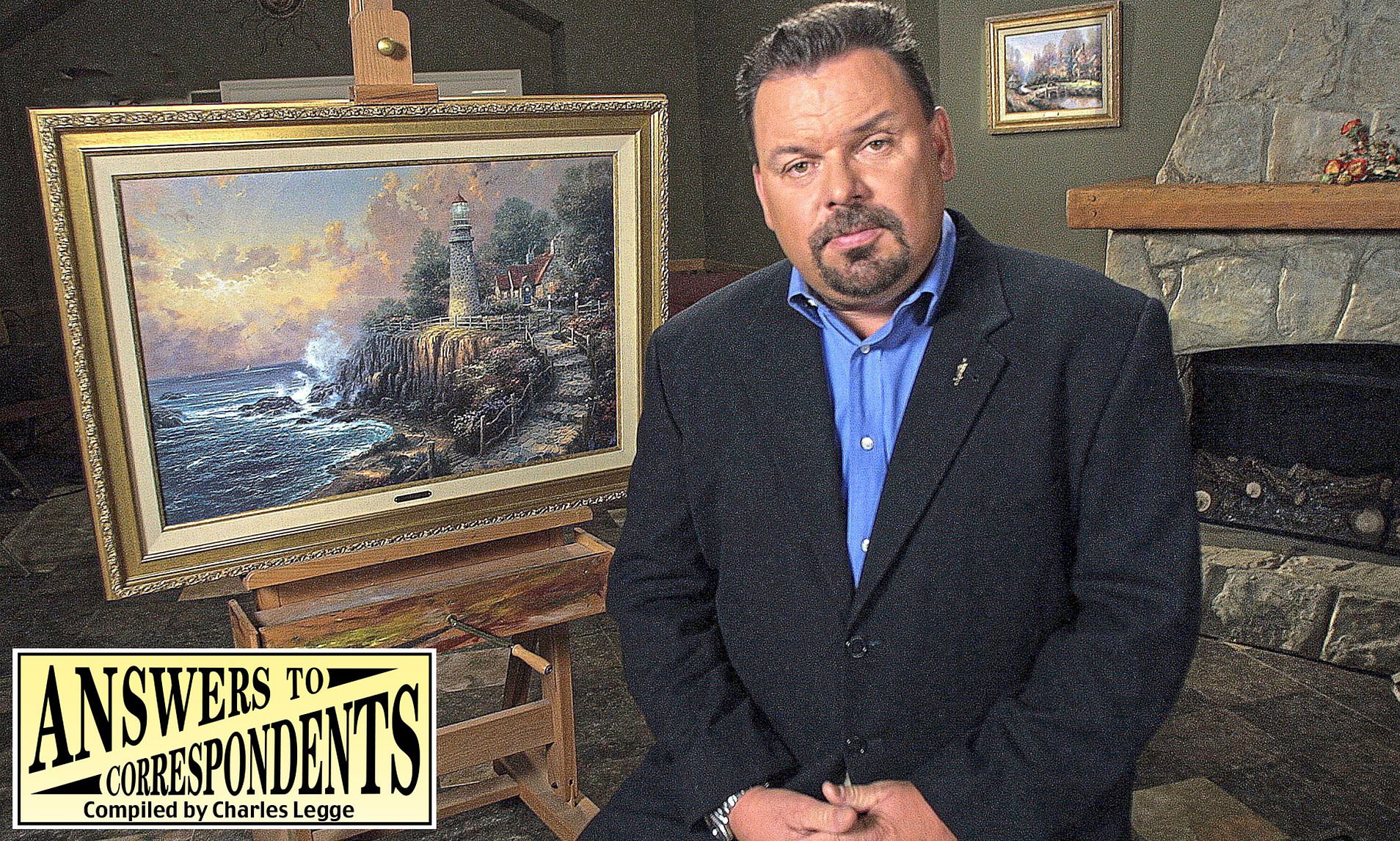 ANSWERS TO CORRESPONDENTS: What became of artist Thomas Kinkade?