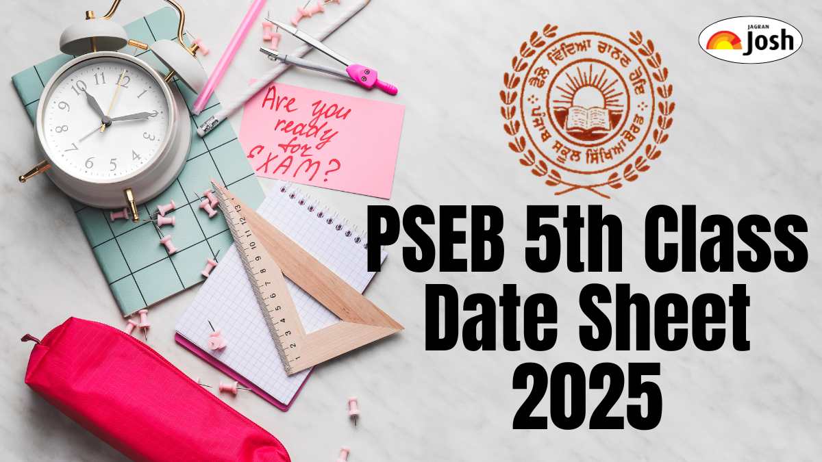 PSEB 5th Class Date Sheet 2025 Out, Check Full Schedule Here